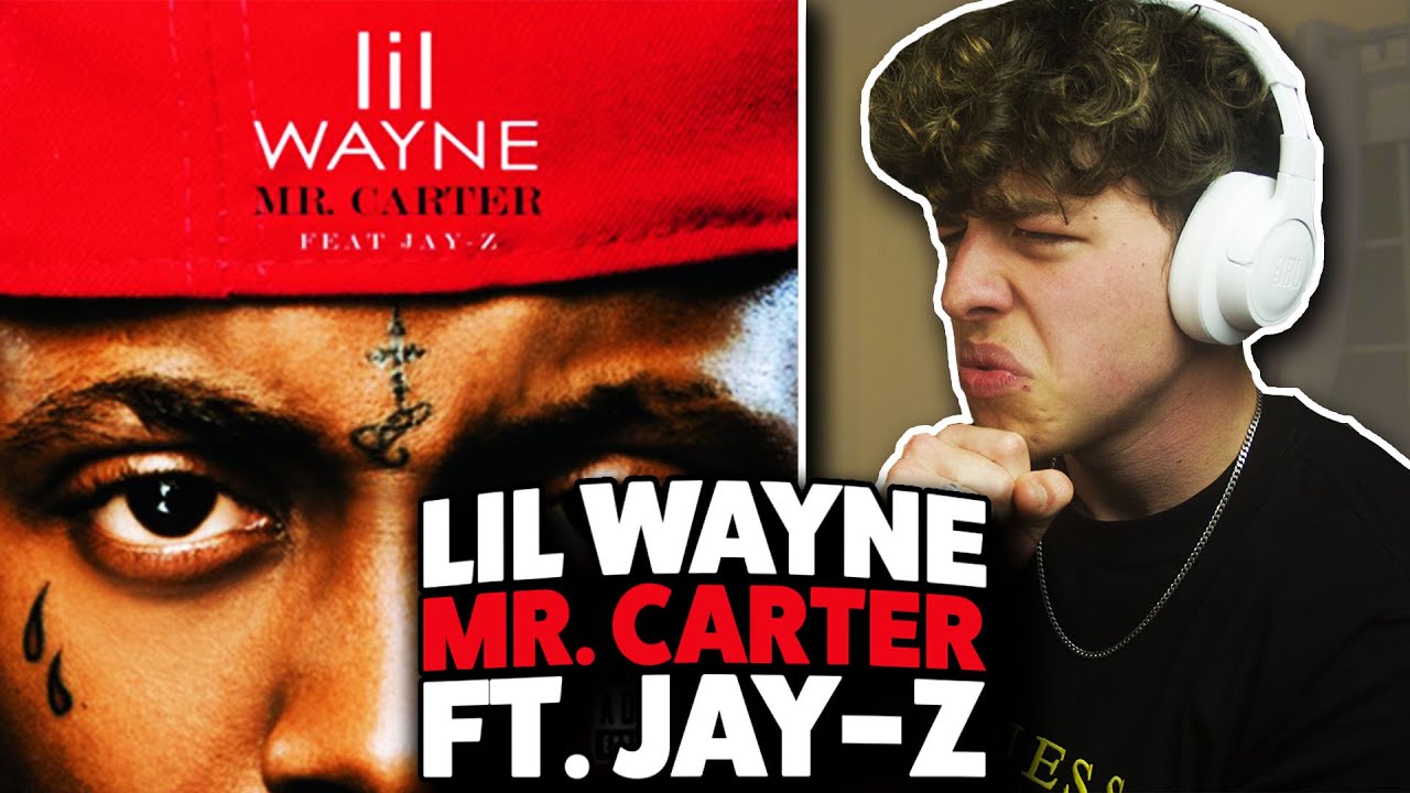 Lil Wayne - Mr. Carter ft. Jay-Z REACTION! [First Time Hearing] - YouTube