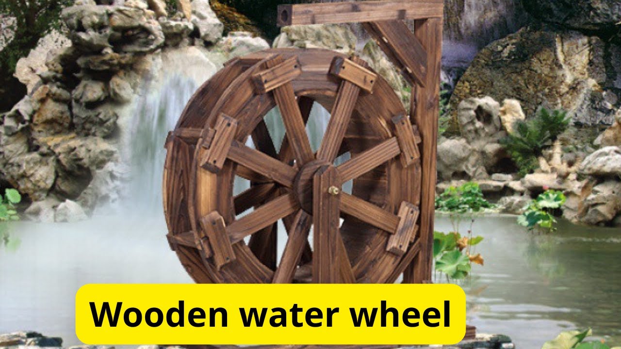 Make a wooden water wheel. - YouTube