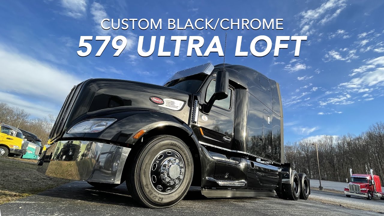 Custom Peterbilt 579 Ultra Loft - road test and walk around - YouTube