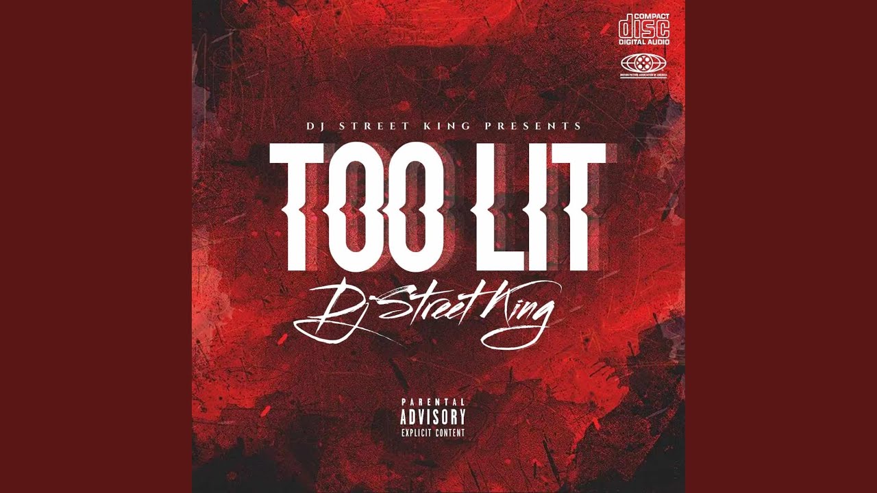 Too Lit - YouTube