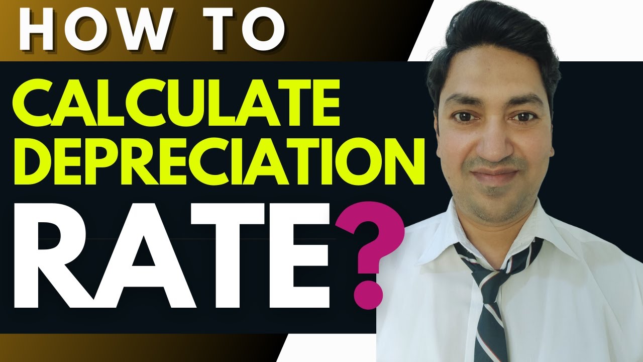 How to Calculate RATE of Depreciation? - YouTube