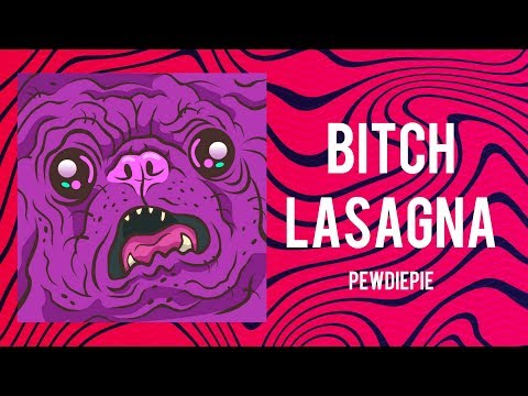 Bitch Lasagna - PewDiePie | T-SERIES DISS TRACK | (Audio)