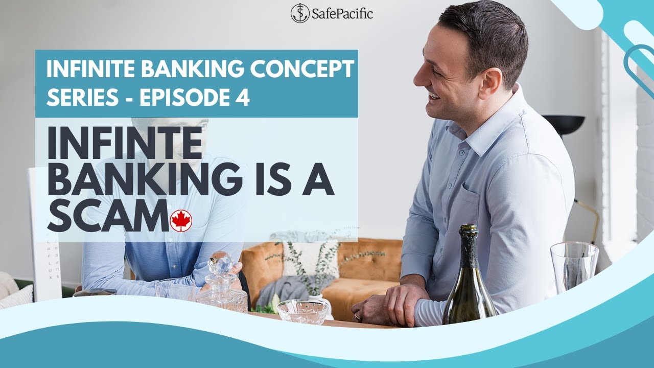 The Infinite Banking Concept Episode 4 – Infinite Banking is a scam ...