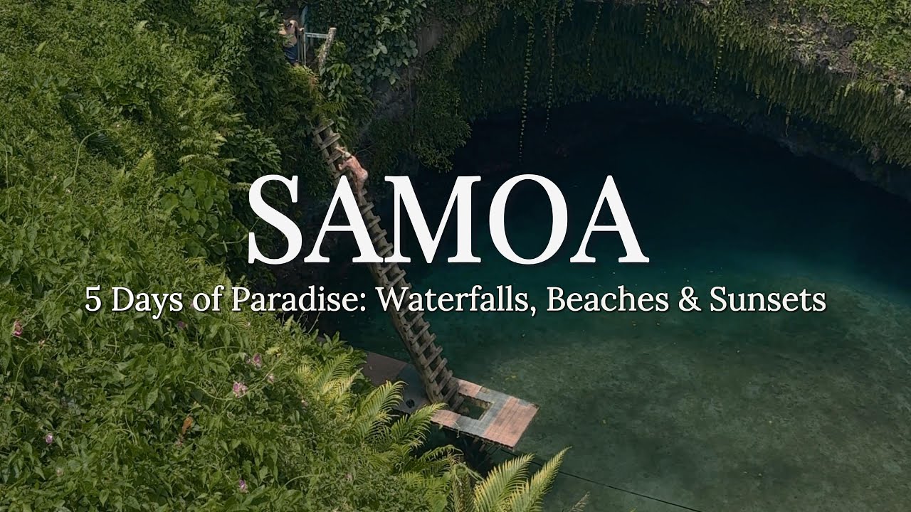 🇼🇸 5 Days in Samoa – Tropical Paradise & Local Adventures - YouTube