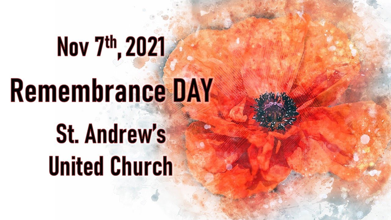 2021 Remembrance Sunday worship from St Andrews United Church Truro NS ...
