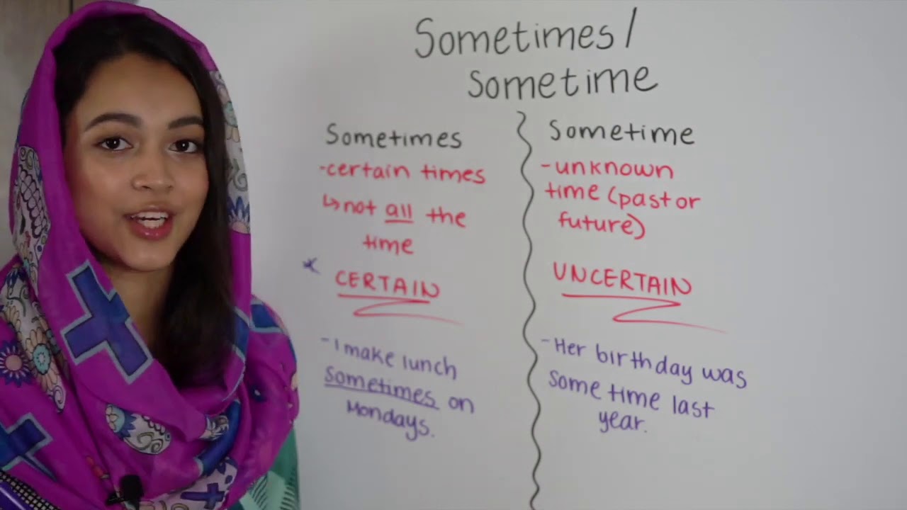 When to use Sometimes & Sometime Pricila's English Lessons Episode 21 ...