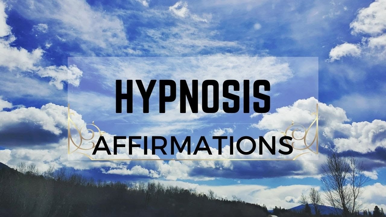Hypnosis Affirmations - YouTube