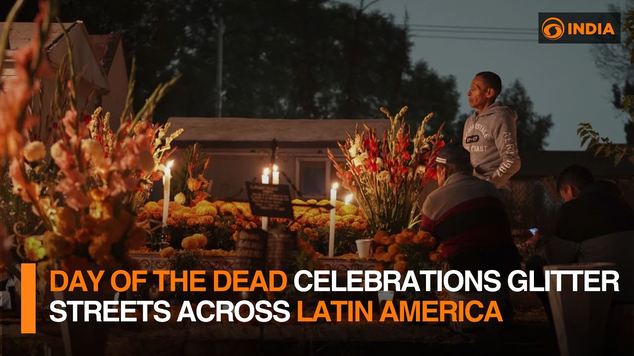 Day of the Dead celebrations glitter streets across Latin America | DD ...