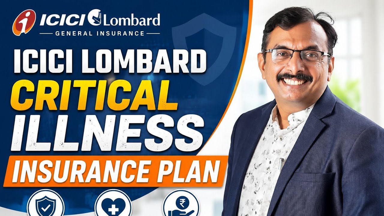 ICICI LOMBARD CRITI SHIELD PLUS | CRITICAL INSURANCE PLAN FROM ICICI ...
