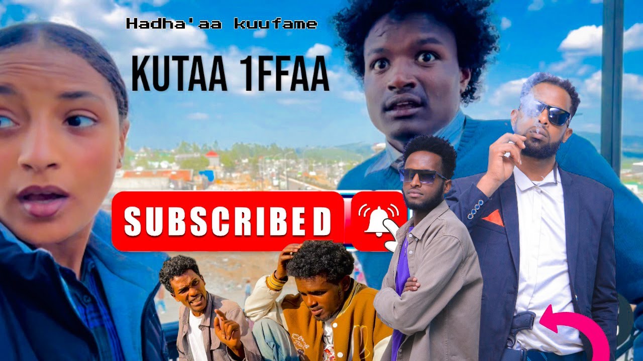 Hadha'aa Kuufame kutaa 1ffaa NewAfaan Oromo Diramaa - YouTube