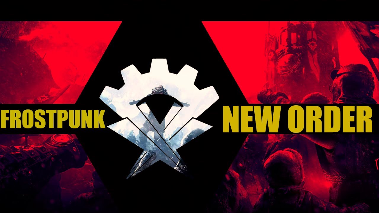 The New Order [Part II] || Frostpunk feature film - YouTube