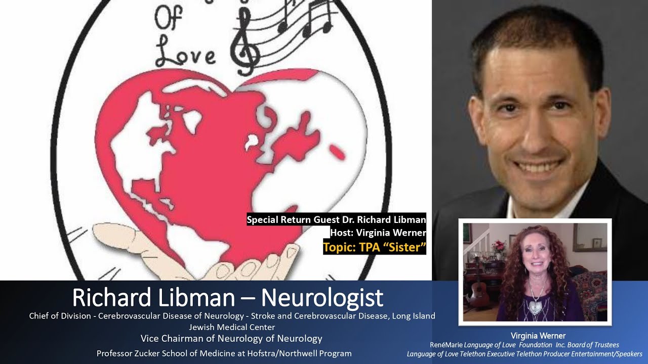 Special Return Guest Dr Richard Libman 8th Annual Language of Love ...