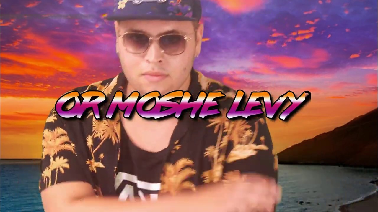 Or Moshe Levy The Rhythm Of The Night - YouTube