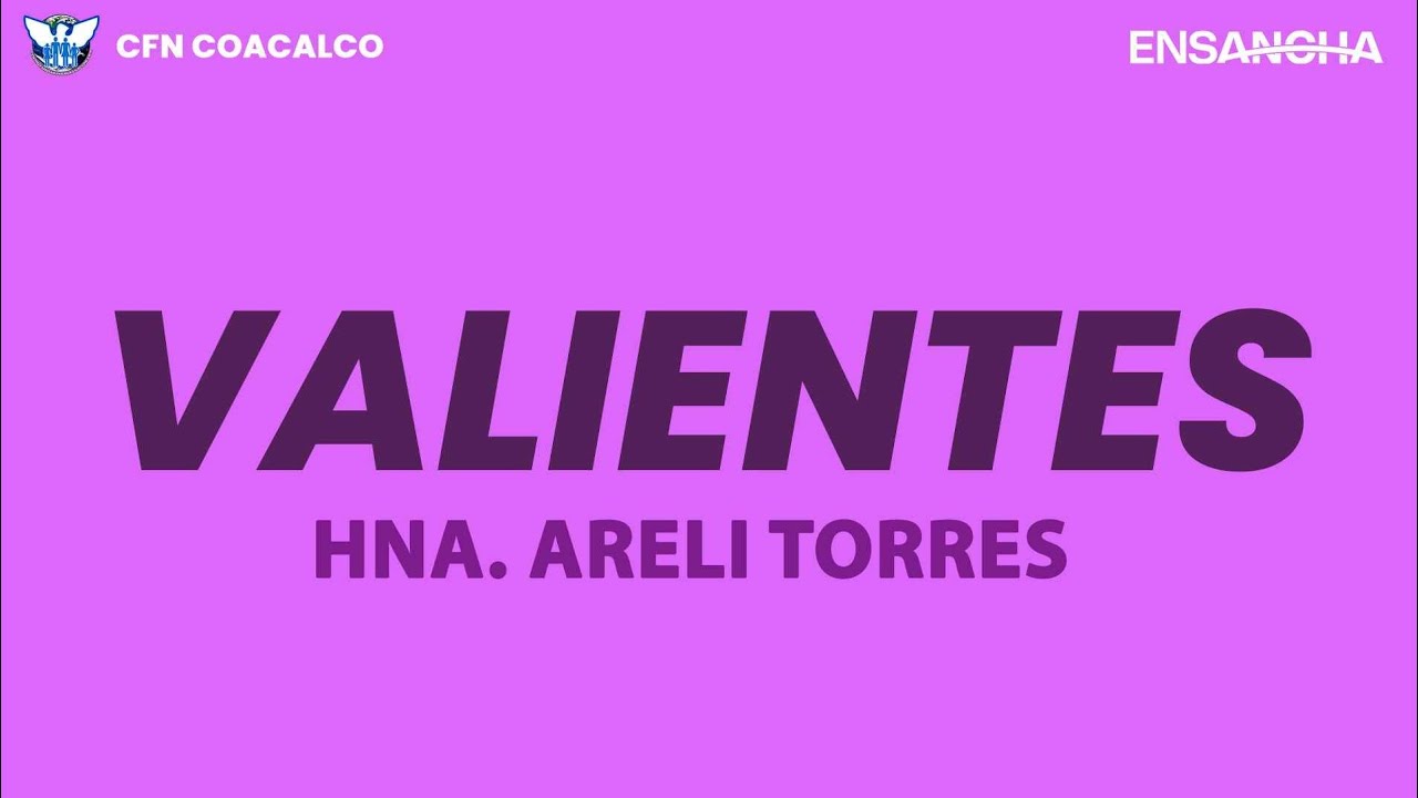 Valientes | Areli Torres - YouTube