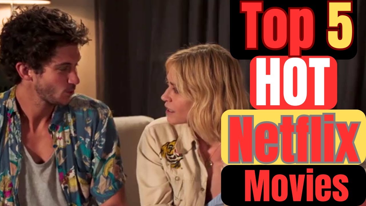 Top5 Hot Netflix Movies - YouTube