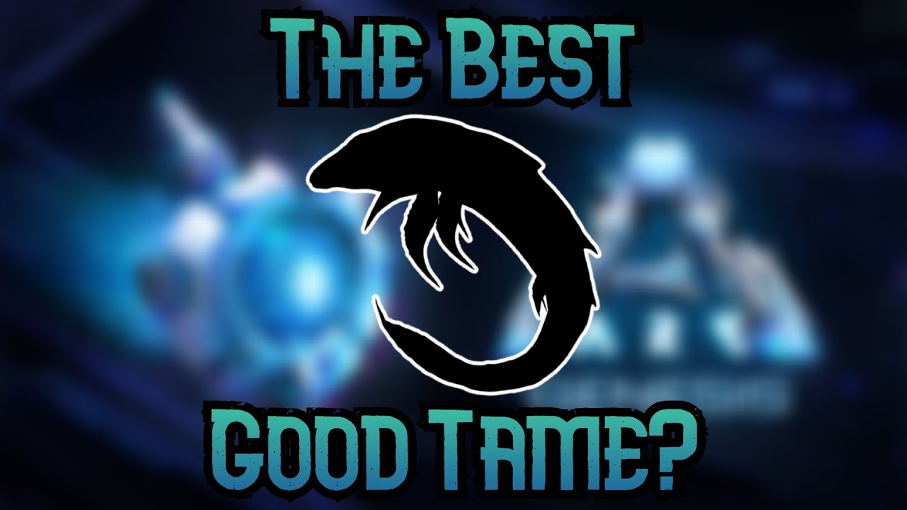The Top 10 Best Good Ark Tames! - YouTube