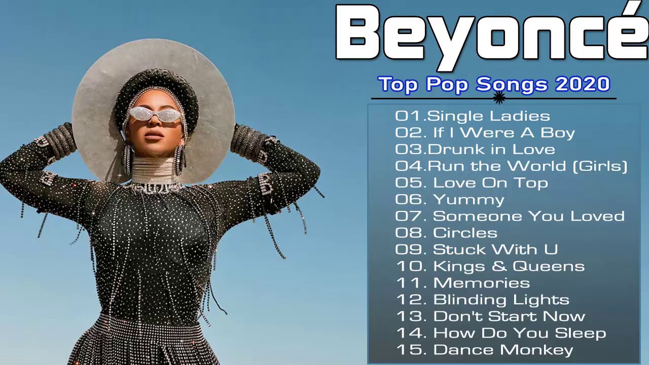 BEYONCÉ Greatest Hits Full Album 2020 BEYONCÉ Best Songs 2020 - YouTube