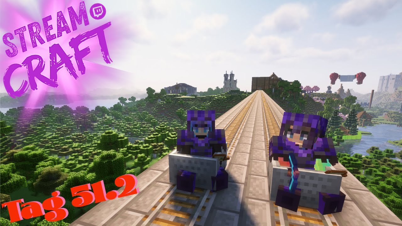 🔥 StreamCraft TAG 51.2 🔥 TERRAFORMEN für FABRIK🏭 + GLEISE verlegen🚂! #twitchstreamer #minecraft ...