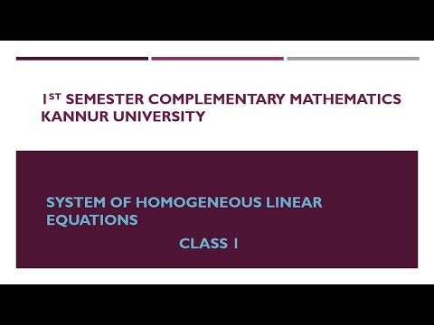 1st Sem Complementary Mathematics|System of Homogeneous Linear ...