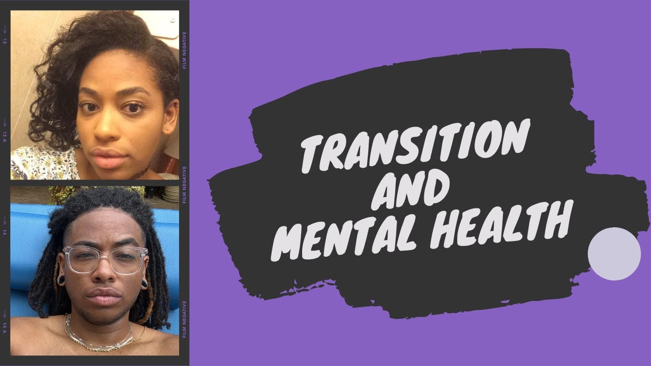 Caring for your mental health during transition | How to mentally ...