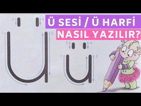 Ü sesi / Ü harfi nasıl yazılır? (ELAKİN) (OMUTÜY)