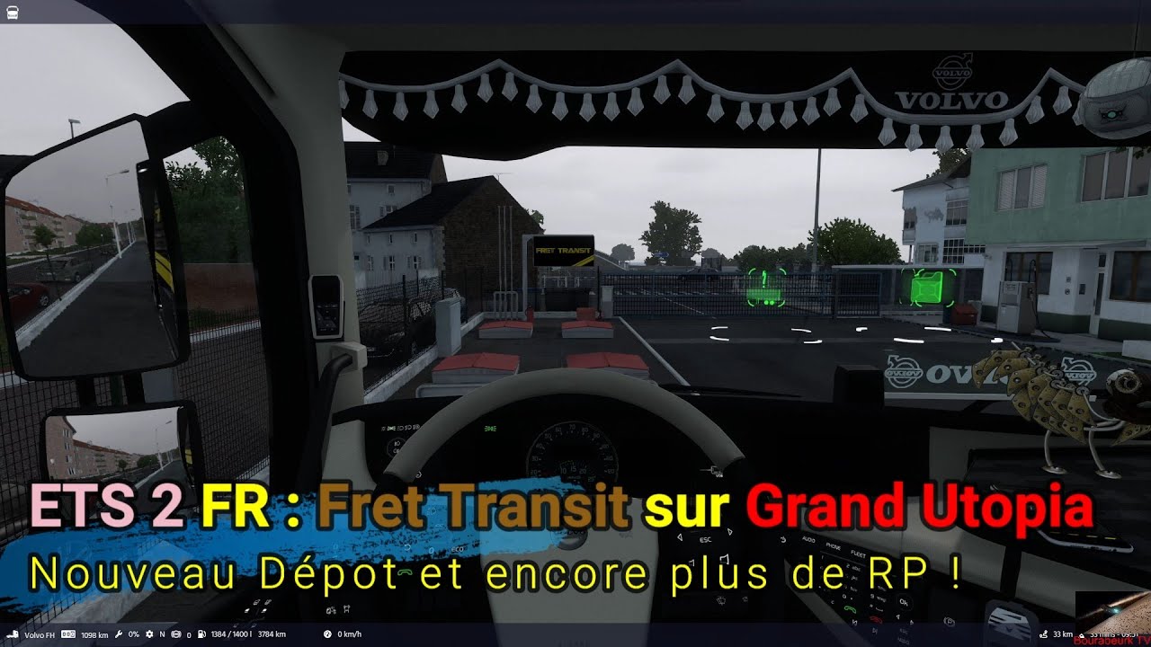 ETS 2 FR: Fret Transit sur GU : Nouveau Dépôt et encore plus de RP ...