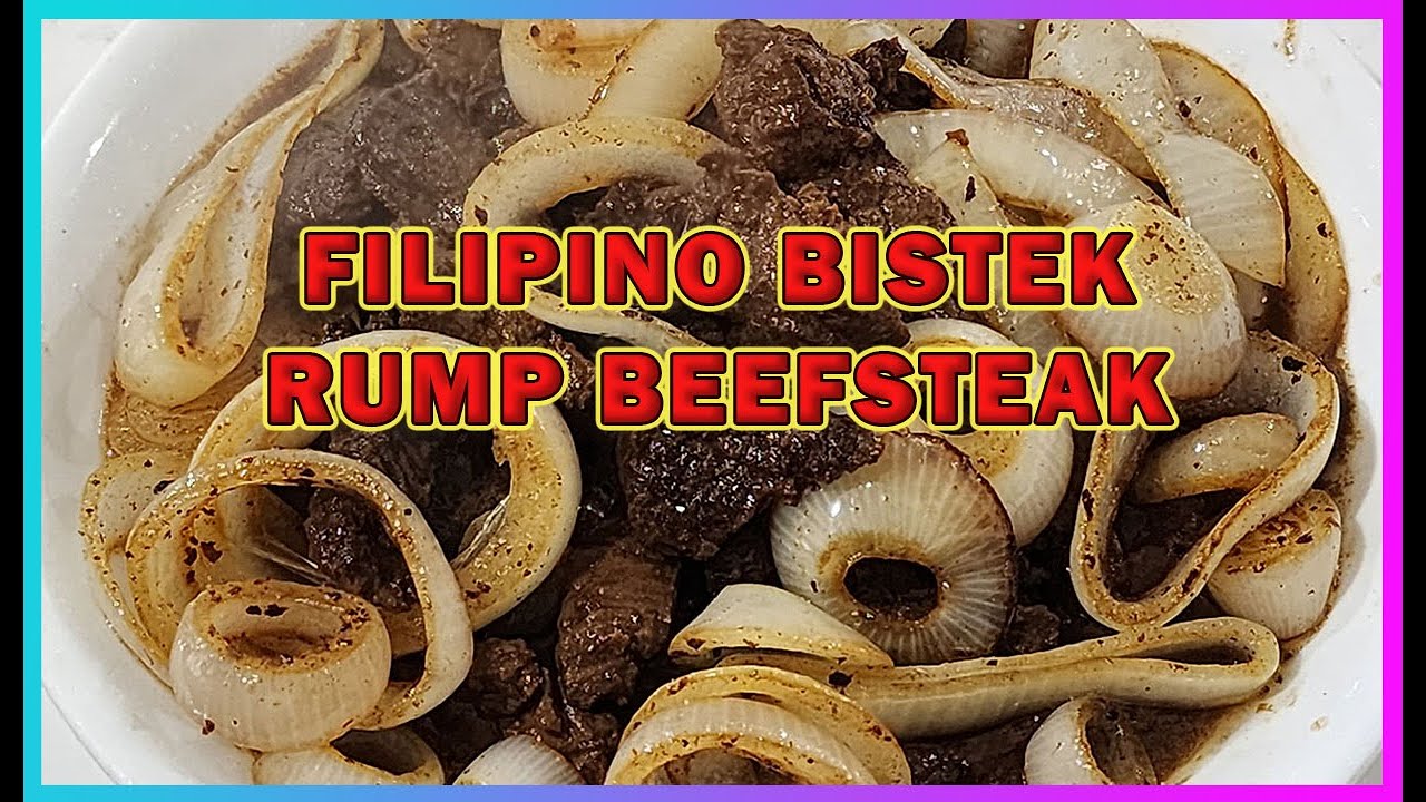 BEEFSTEAK || FILIPINO BISTEK (RUMP BEEFSTEAK) - YouTube