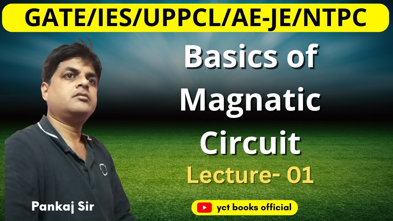 Electrical Machines Magnetic Circuits in Transformer Analysis Lecture 01 II YCT Books Official ...