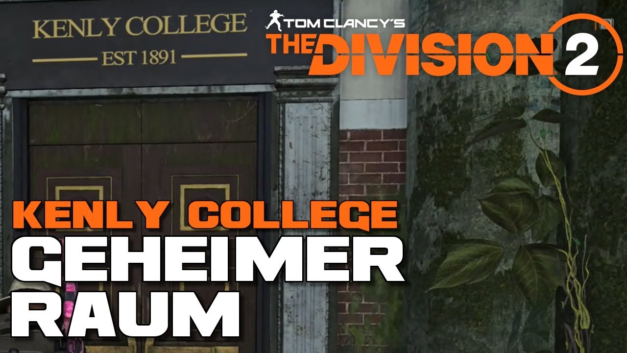 The Division 2 - Geheimer Raum Kenly Studentenvereinigung - Geheimer ...