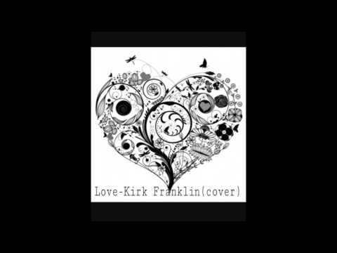 Love-Kirk Franklin(cover)Shawntoni Nichols - YouTube