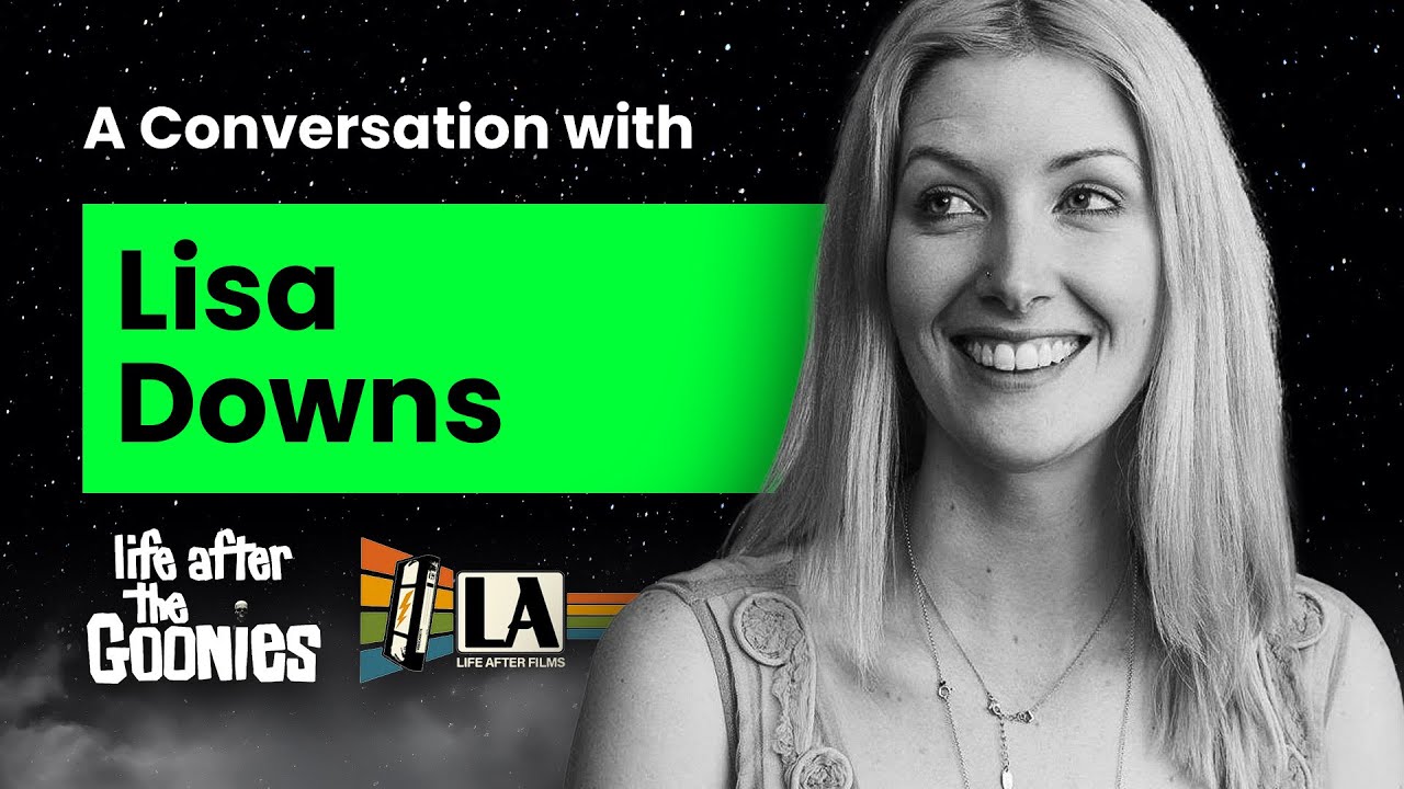 Exclusive Interview Director Lisa Downs: "Life After The Goonies ...