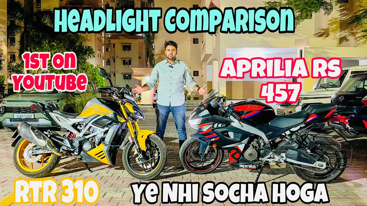 Aprilia Rs 457 Vs Tvs Apache Rtr 310 Headlight Comparison || Aprilia Rs ...