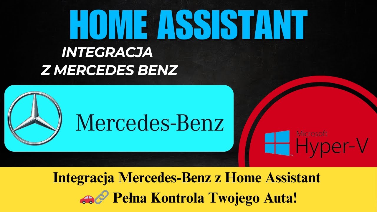 🎥 Integracja Mercedes-Benz z Home Assistant 🚗🔗 Pełna Kontrola Twojego ...