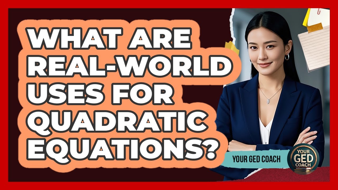 What Are Real-world Uses For Quadratic Equations? - Your GED Coach ...