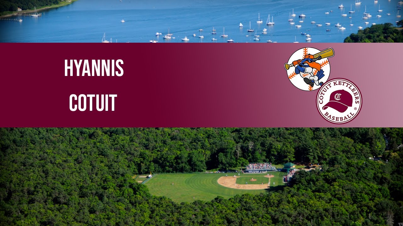 2022 Cape Cod Baseball League: Hyannis Harbor Hawks @ Cotuit Kettleers ...