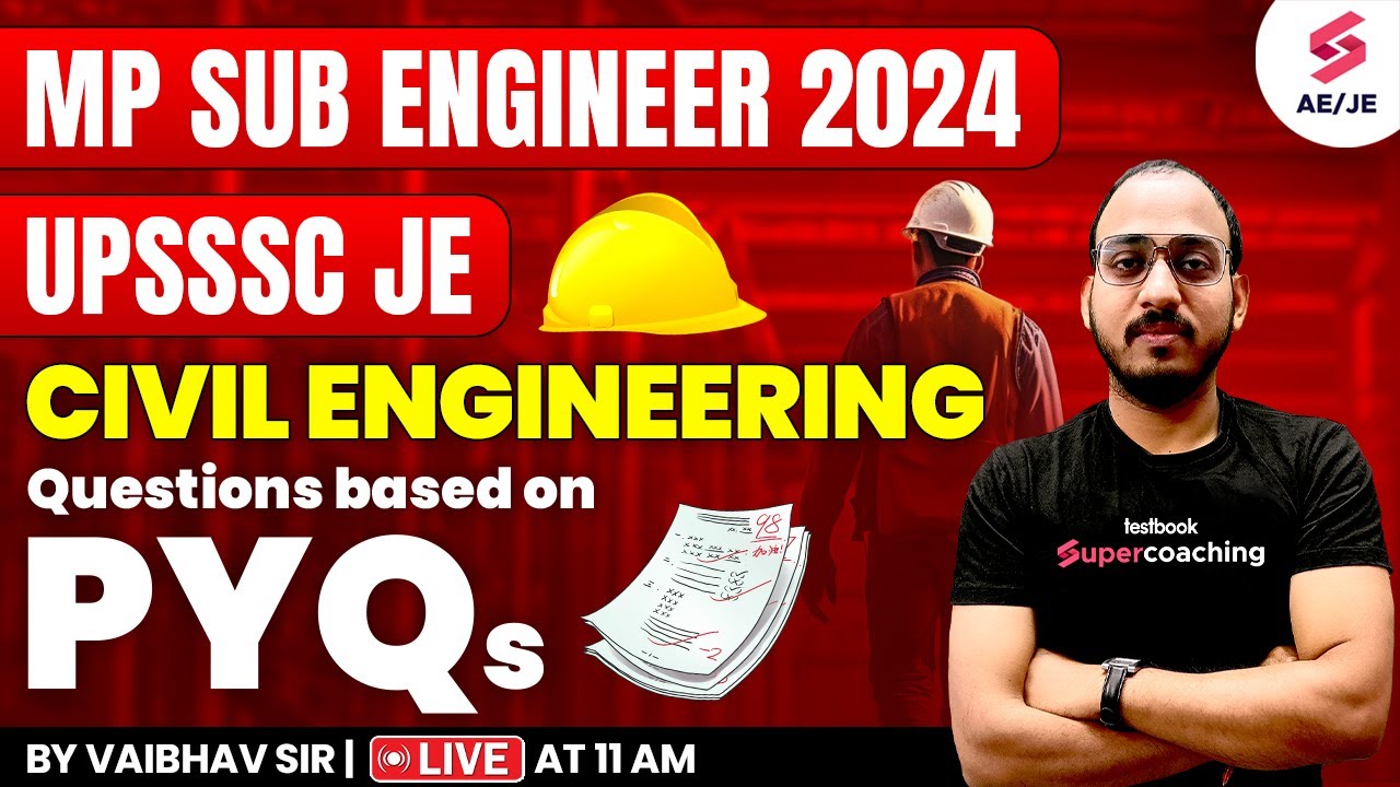 MP Sub Engineer 2024 Civil Engineering | UPSSSC JE Civil Engineering ...