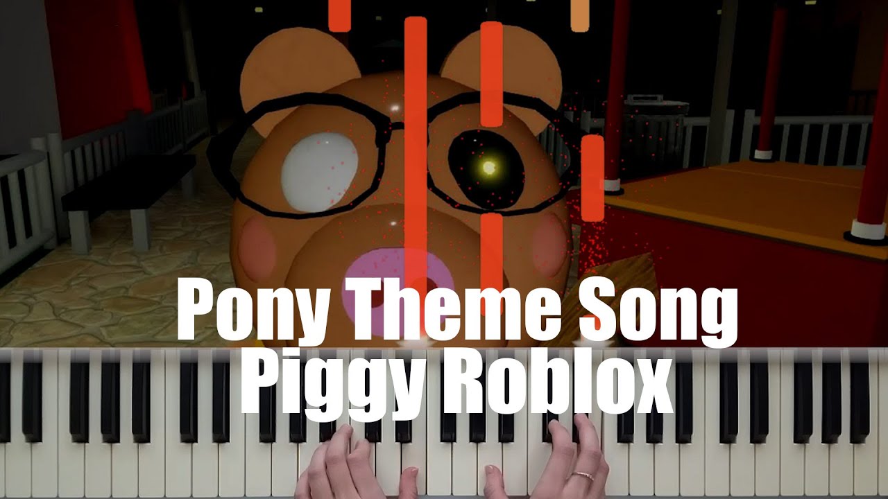 Piggy ROBLOX - Pony Theme Song (Synthesia Cover) - YouTube