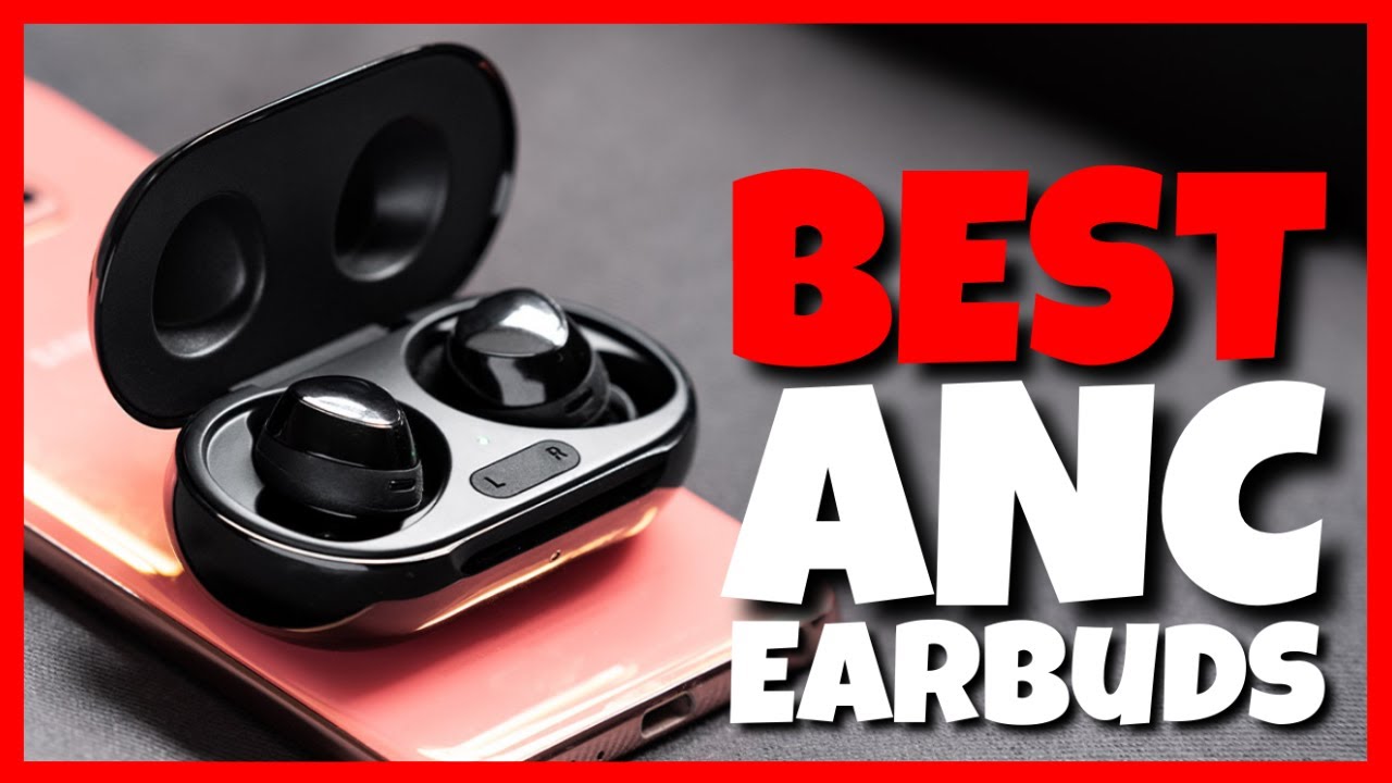 The Top 5 ANC Earbuds in 2021 (TECH Spectrum) - YouTube