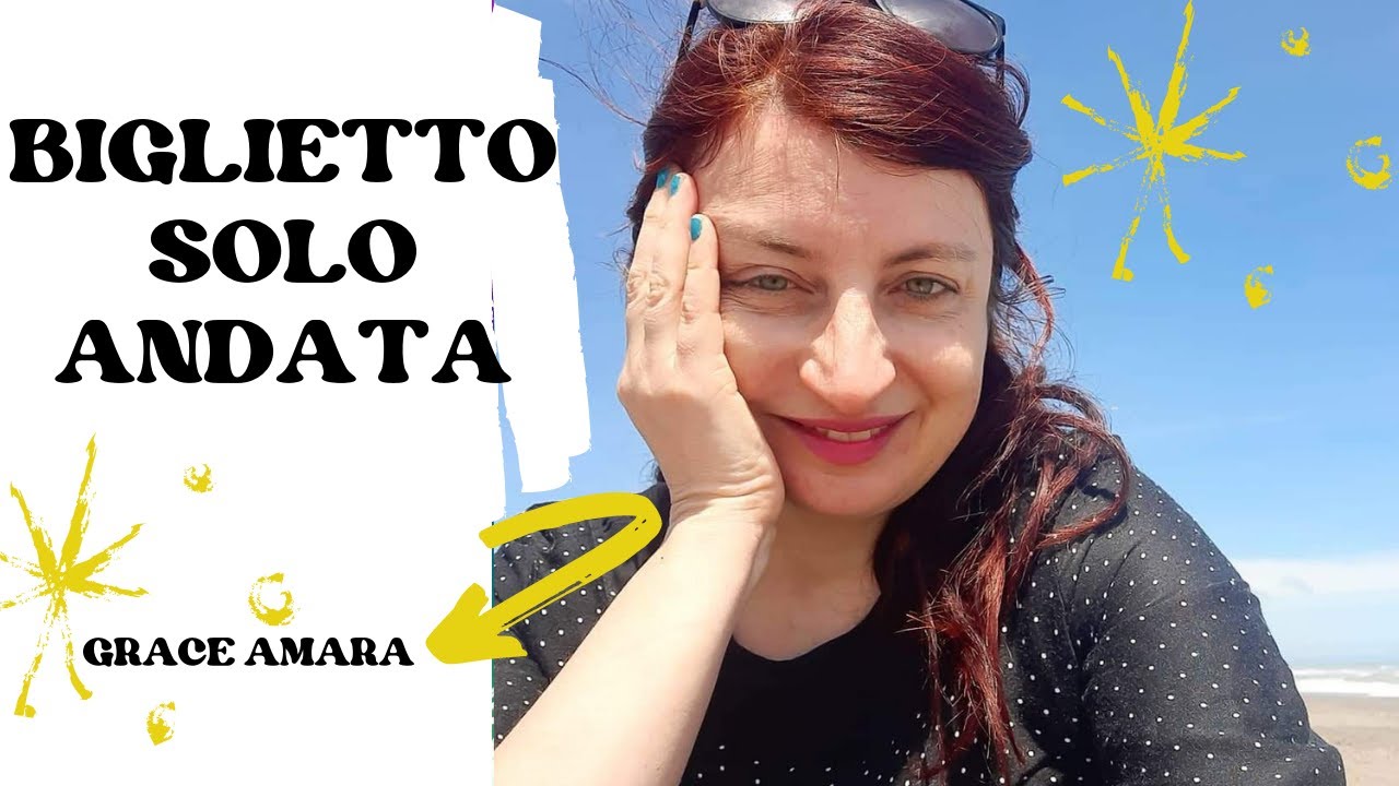 "Grace Amara" estratto dal romanzo "Biglietto Solo Andata" - YouTube