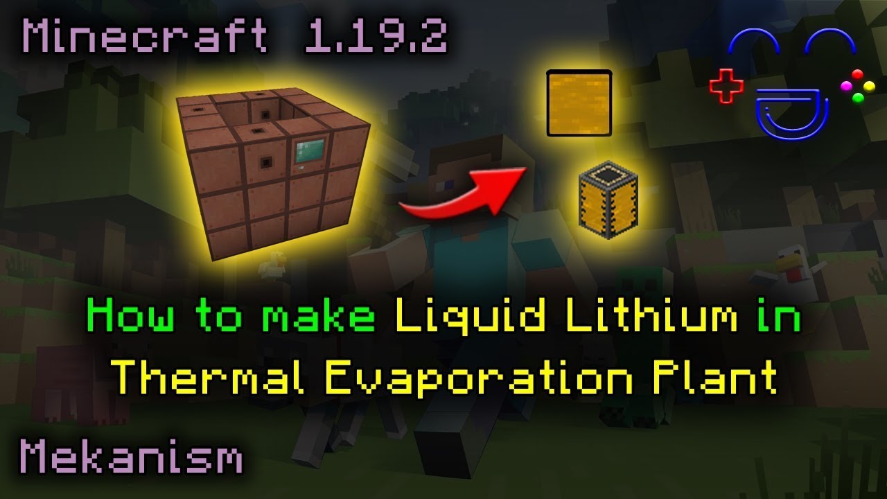 How to Make Liquid Lithium in Thermal Evaporation Plant MC Mekanism ...