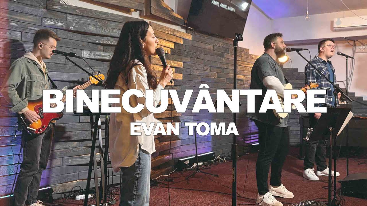 Biserica Vertical | Binecuvântare Evan Toma | Adi Magheț - YouTube