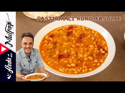 Pastırmalı Kuru Fasulye I Arda'nın Mutfağı