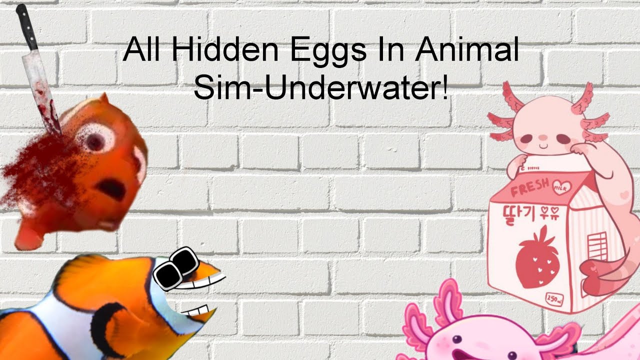 How to Find All Hidden Eggs In Animal Sim UnderWater(clown fish skins ...