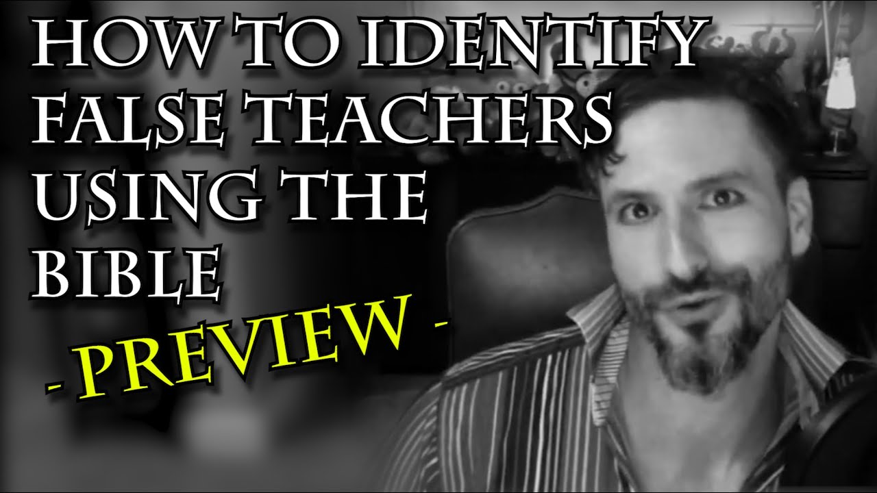 How to Identify False Teachers - Preview - YouTube