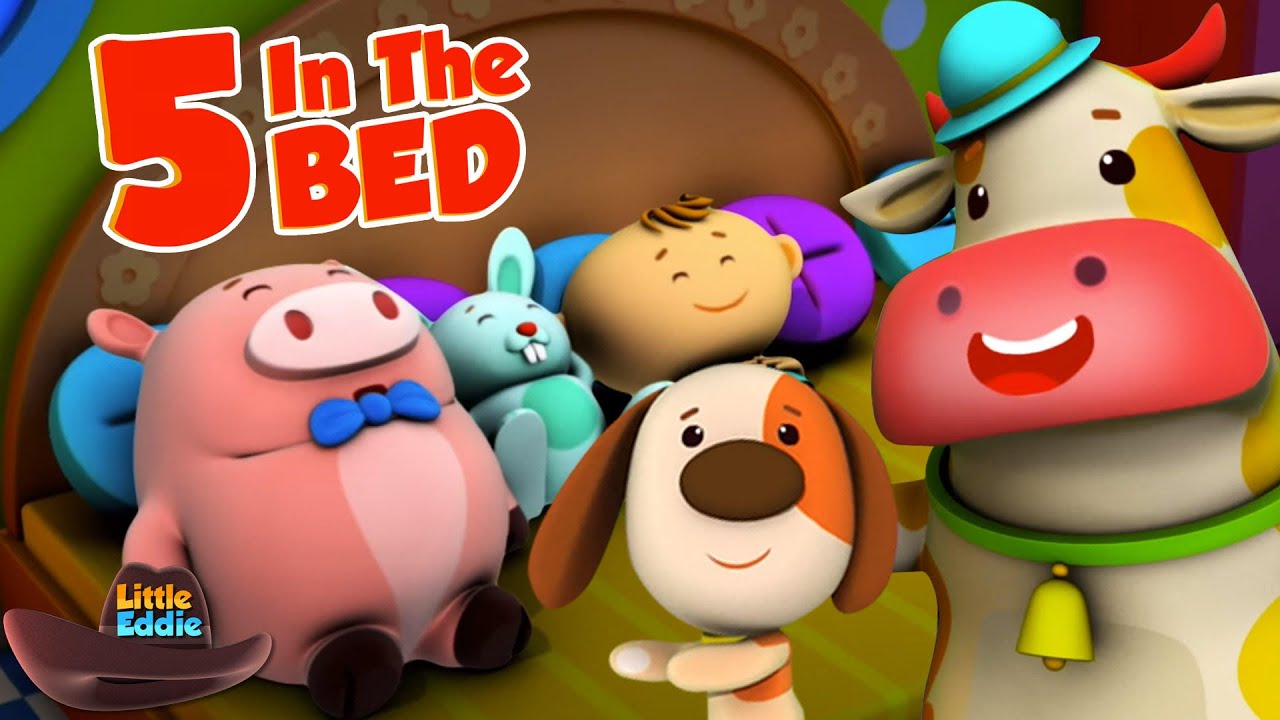 Five In The Bed Nursery Rhymes And Kids Songs by Little Eddie - YouTube