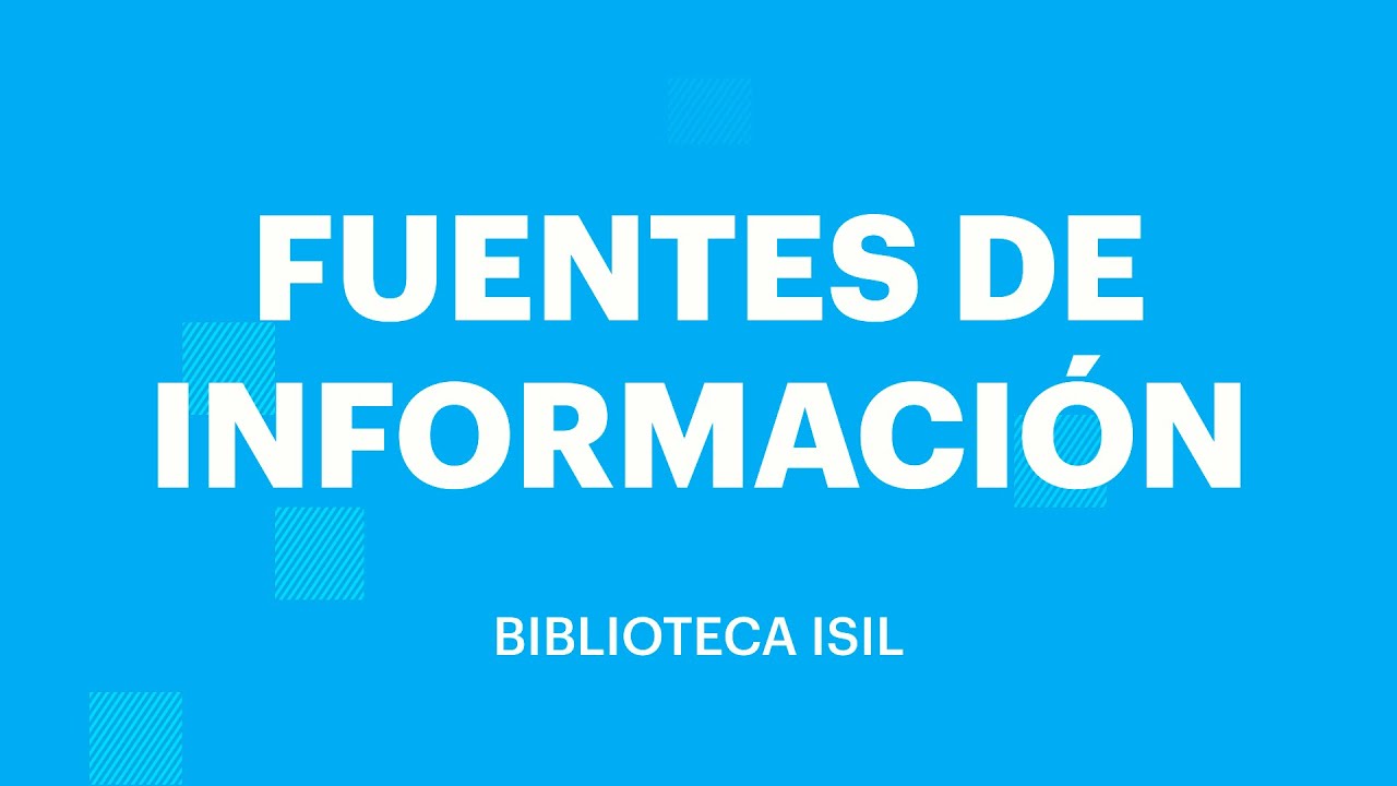 FUENTES DE INFORMACIÓN (TIPOS, USOS Y CÓMO ENCONTRARLAS) - YouTube