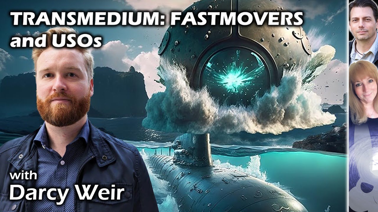 Underwater UFOs -- Transmedium: Fastmovers and USOs with Darcy Weir ...