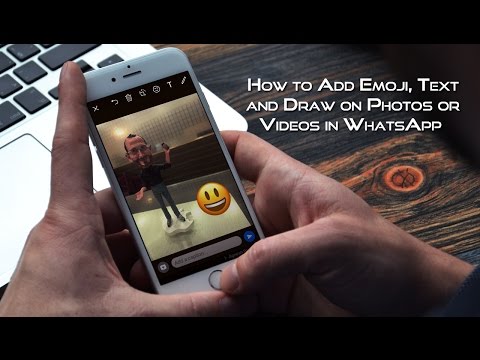 How to Add Emoji, Text and Draw on Photos or Videos in WhatsApp on iPhone