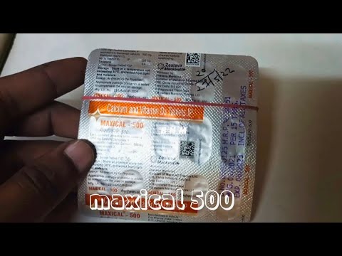 Maxical 500 Tablet -Uses,Dose, side effects, benefits of Calcium and ...