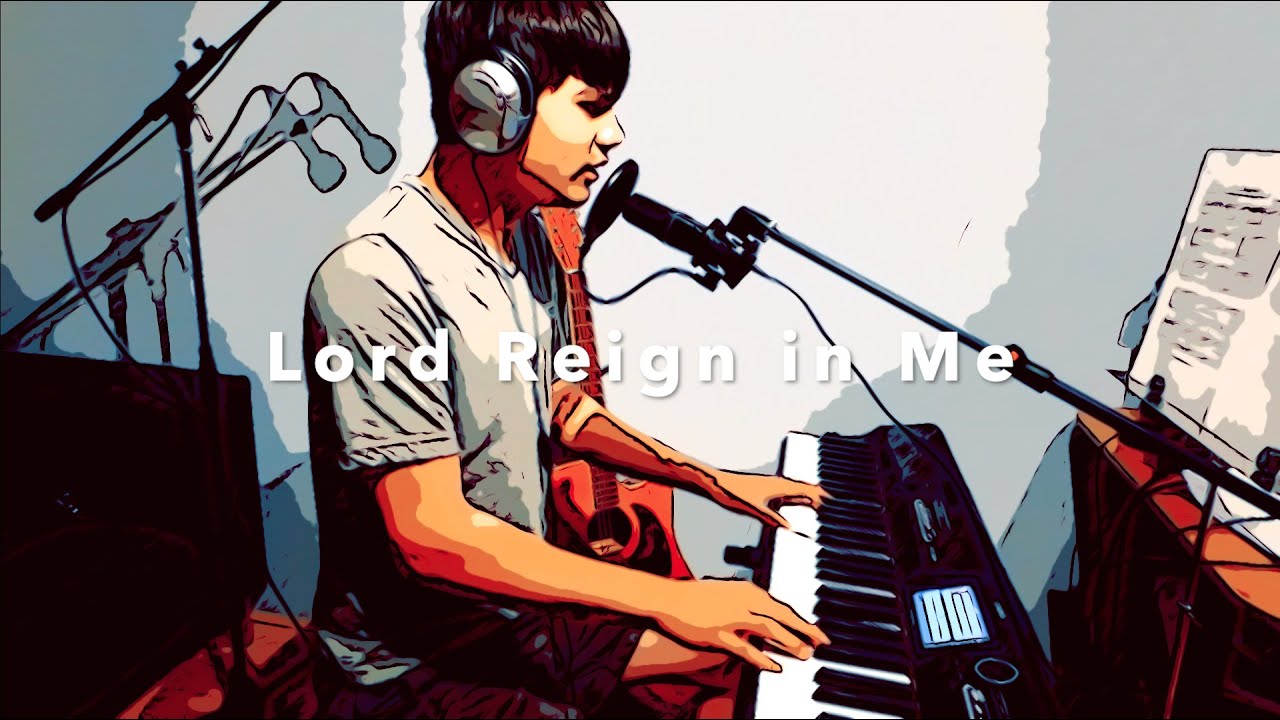 Lord Reign In Me [Piano and Vocals] - YouTube